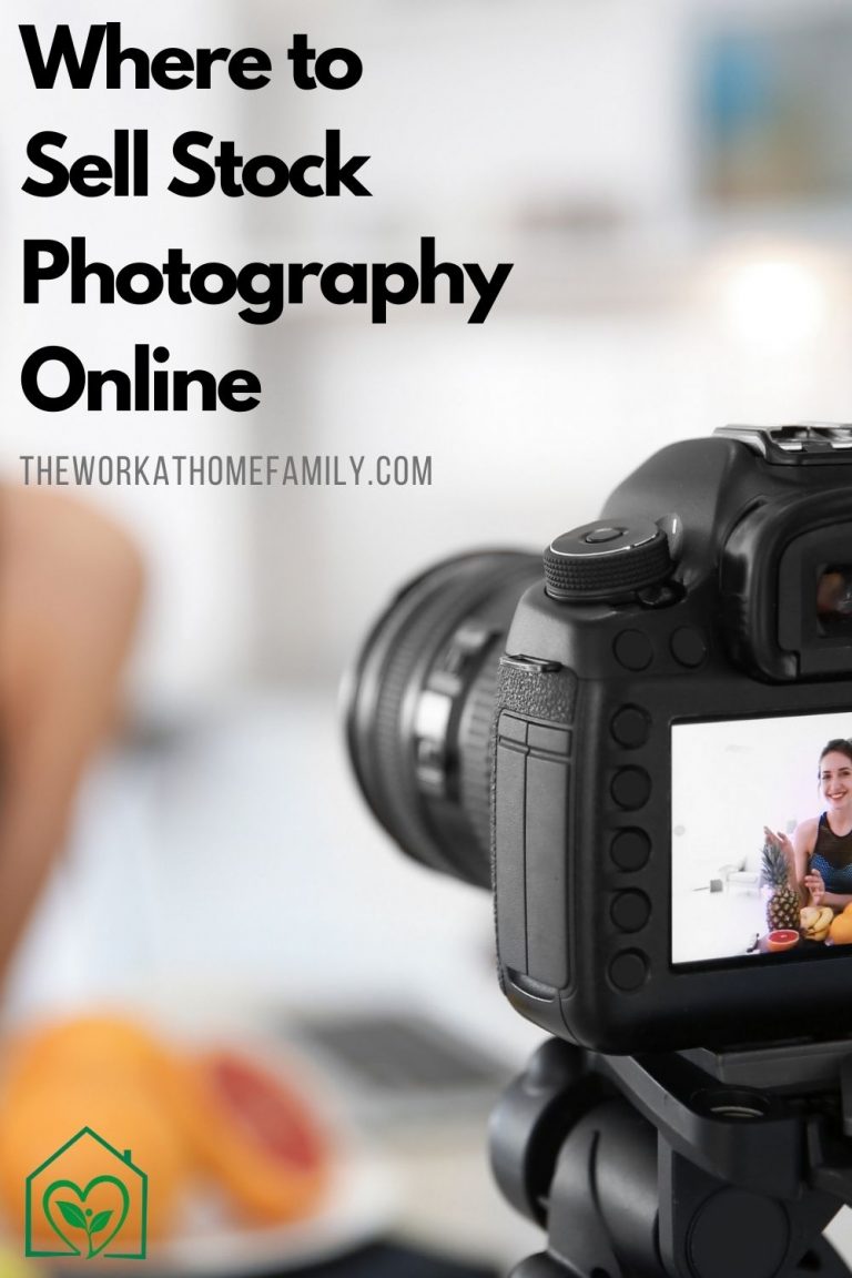 Where to Sell Stock Photography Online - The Work at Home Family