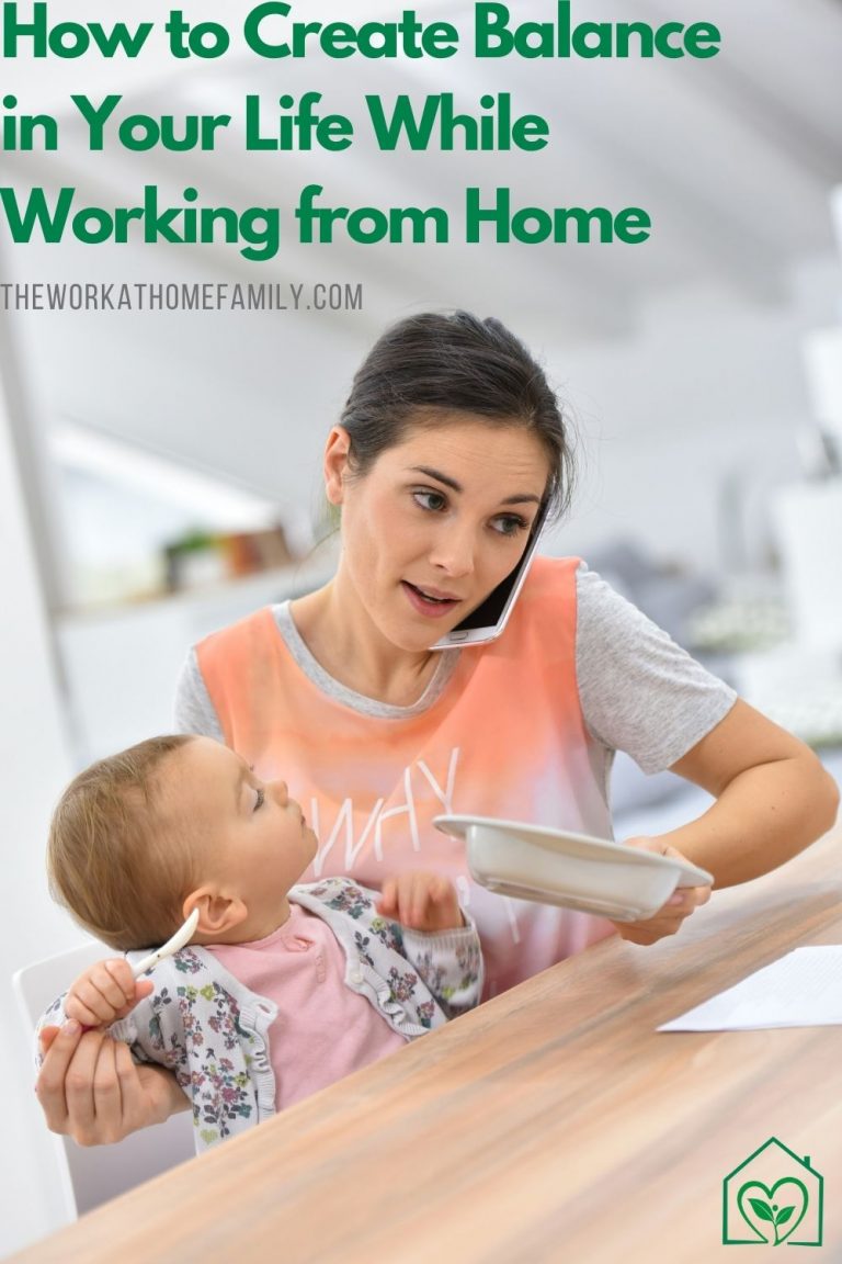 How to Create Balance in your Life While Working from Home - The Work ...